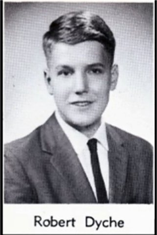 DYCHE, Robert Dennis